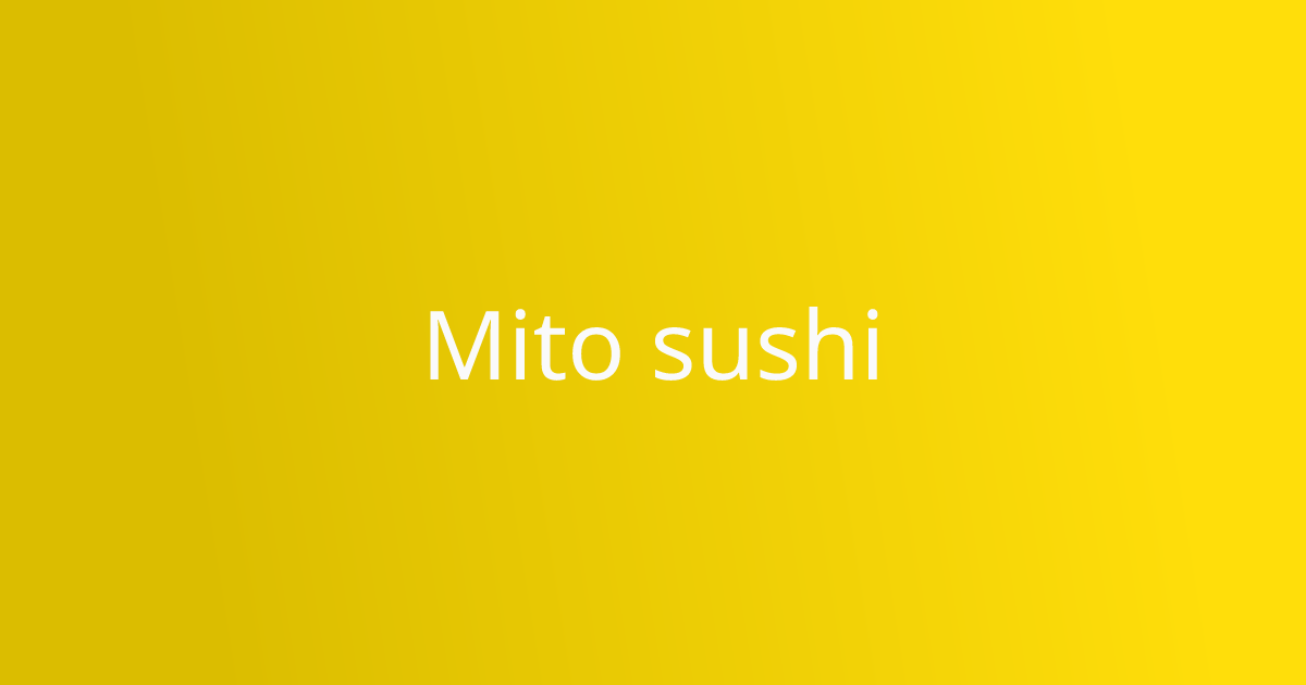 Order Authentic Japanese Online | Mito sushi - Pickup or Delivery Available